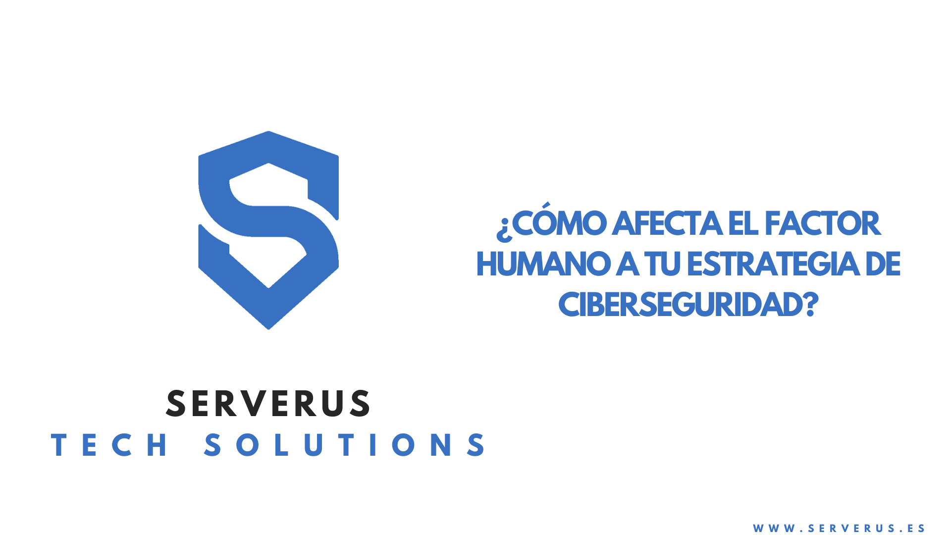 ebook-factor-humano-ciberseguridad - Serverus Tech Solutions